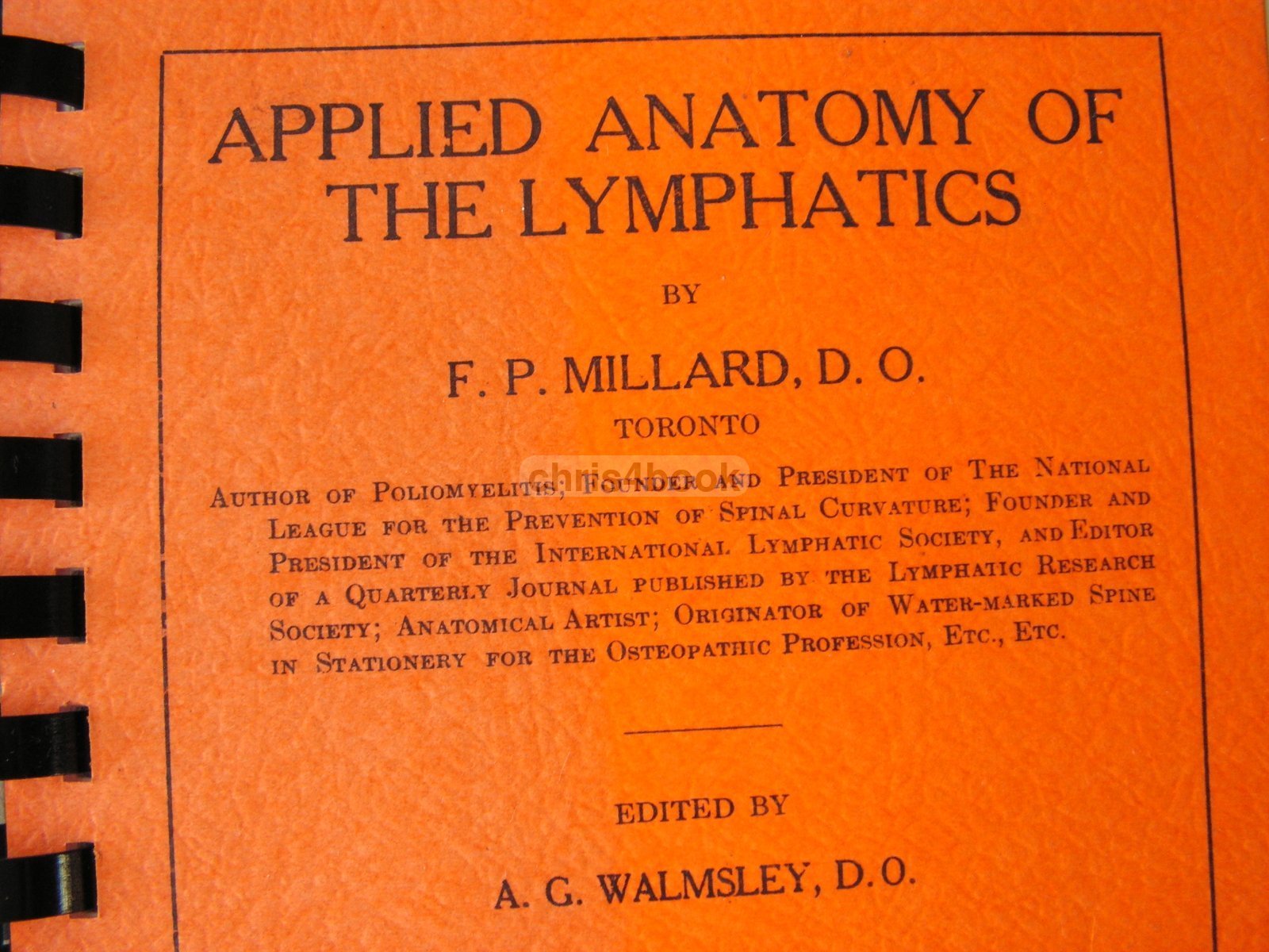 Applied Anatomy of The Lymphatics, MILLARD. D.O. -Reprinted 1964 ...